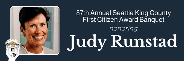 Judy Runstad Named the 87th Recipient of the Seattle King County First ...